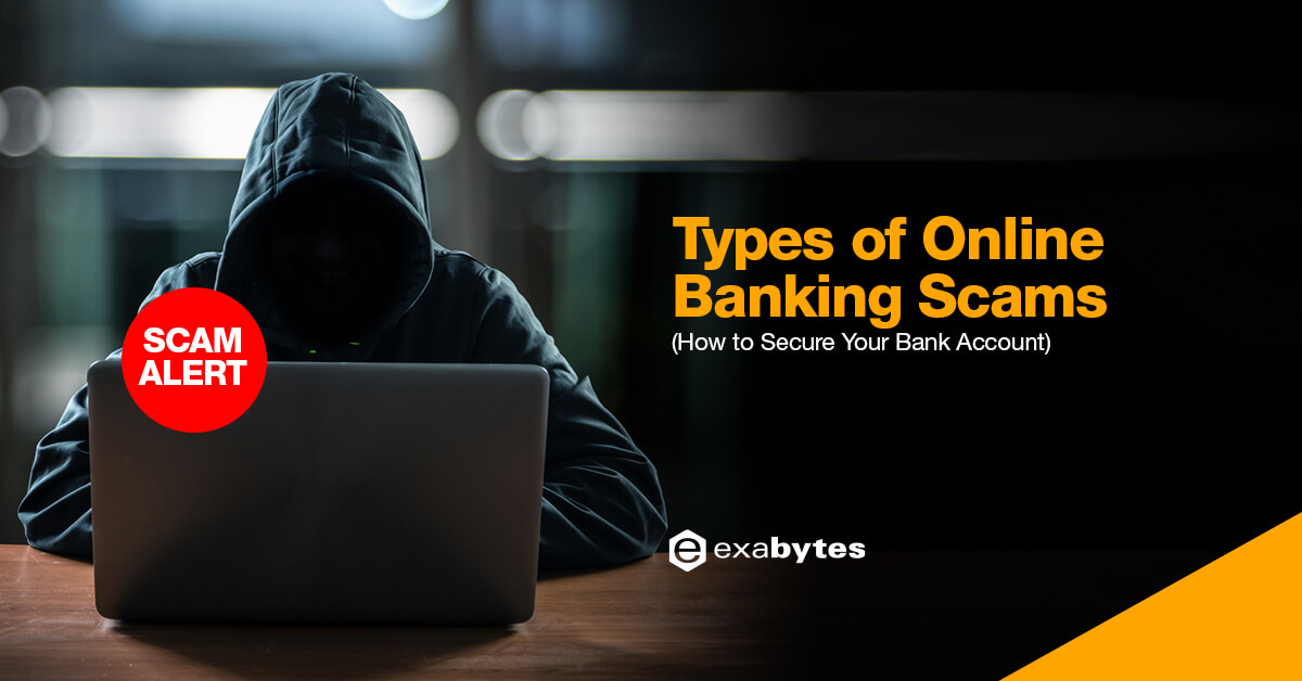 Types Of Online Banking Scams How To Secure Bank Account
